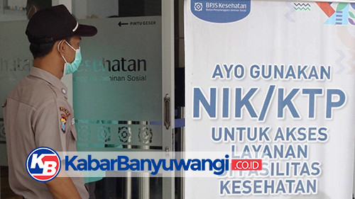 Peserta BPJS Kesehatan Banyuwangi Kini Bisa Berobat Cukup Pakai KTP ...